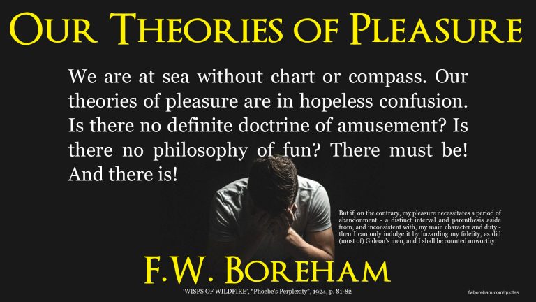 Quotes by FWB | Introducing Dr. F. W. Boreham, eminent pastor, preacher ...