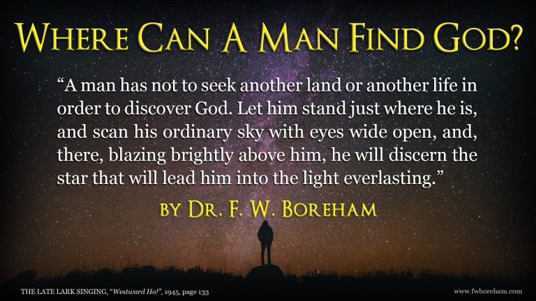 Quotes by FWB | Introducing Dr. F. W. Boreham, eminent pastor, preacher ...